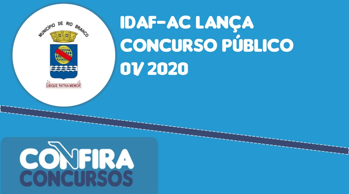 IDAF-AC lança concurso público 01/2020