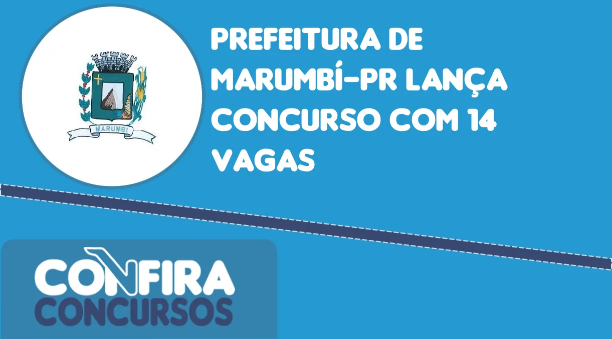 Prefeitura de Marumbí-PR lança concurso com 14 vagas