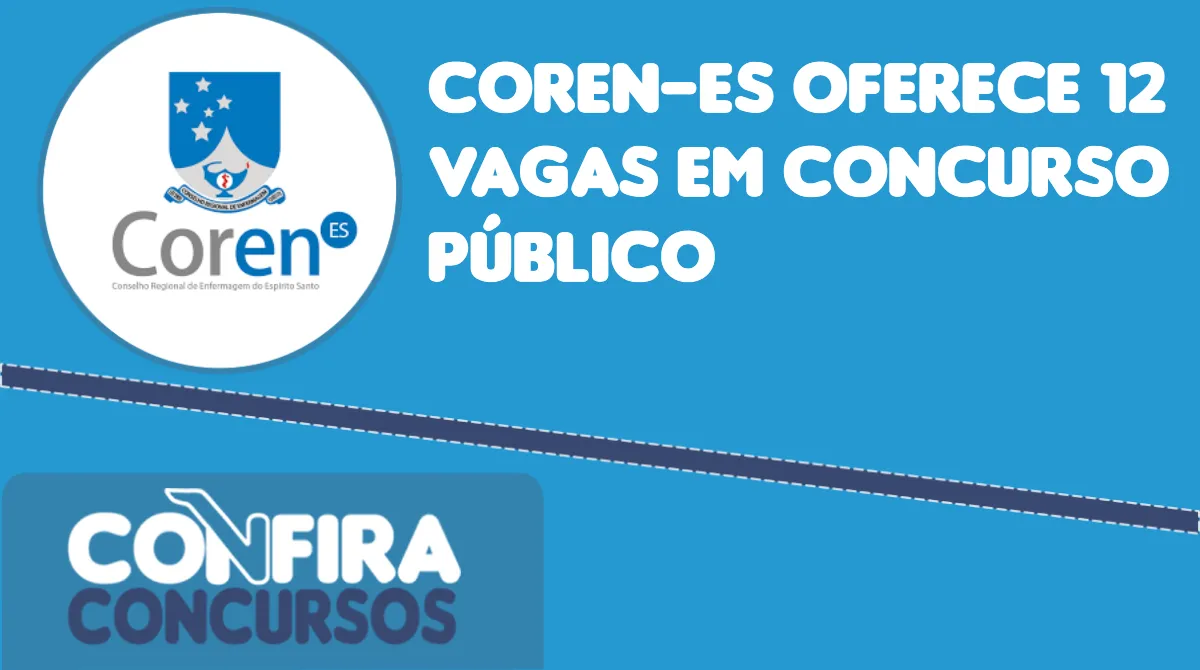 COREN-ES oferece 12 vagas em concurso público