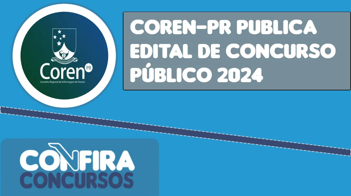 COREN-PR publica edital de concurso público 2024